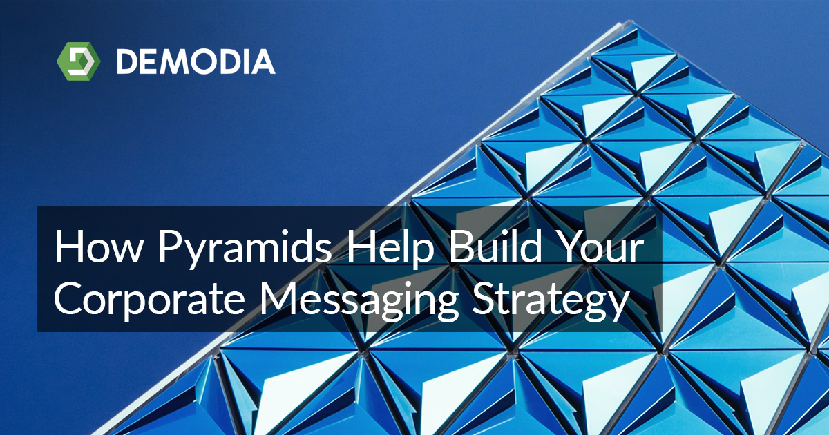 How a message house helps build your corporate messaging strategy | Demodia